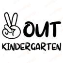 Peace Out Kindergarten SVG File for Cricut & Silhouette | Craftpi