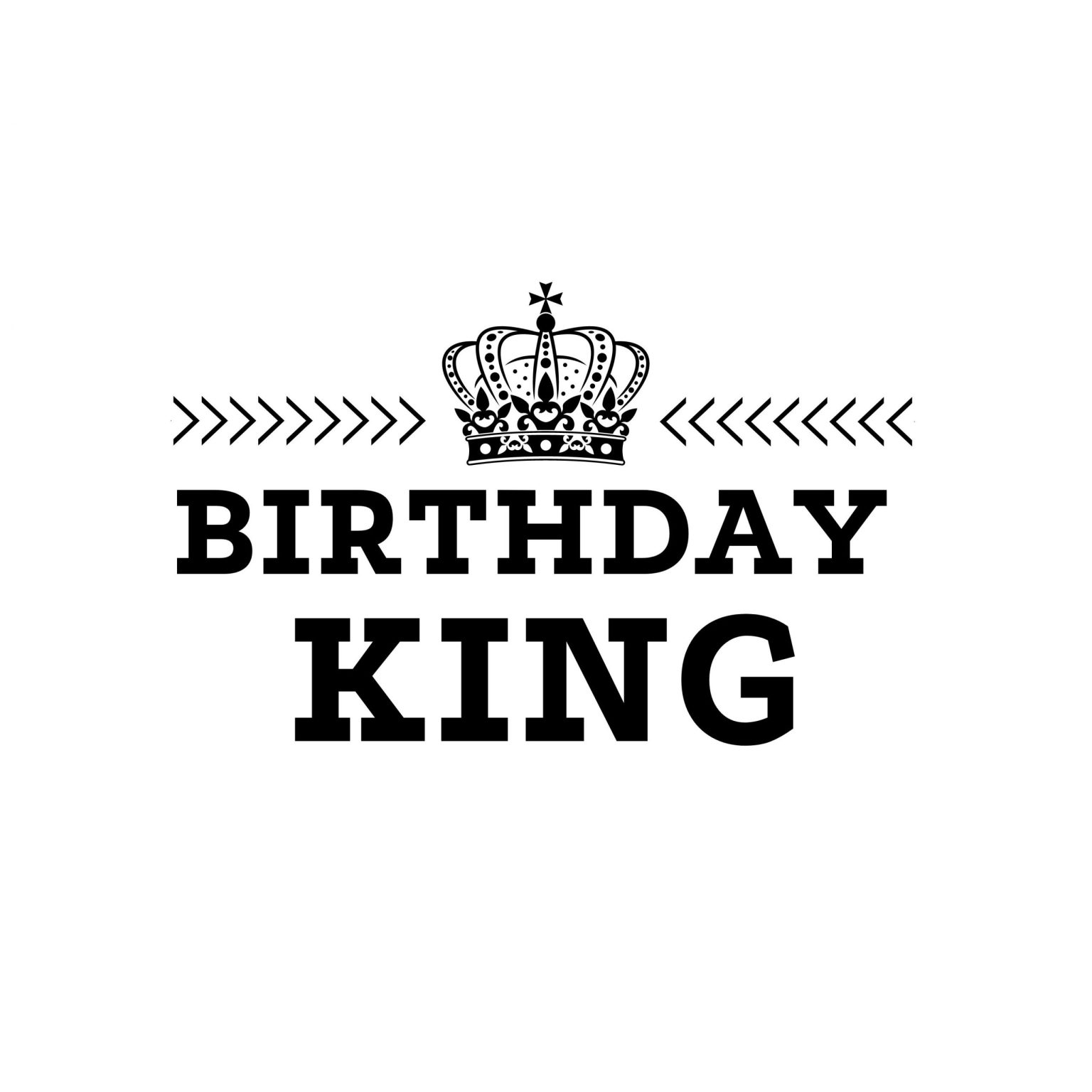 Birthday King with Crown SVG File for Cricut & Silhouette | Craftpi