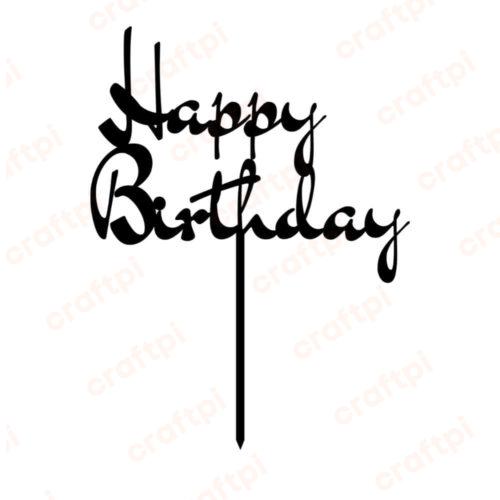 Basic Happy Birthday Cake Topper SVG File for Cricut | Craftpi