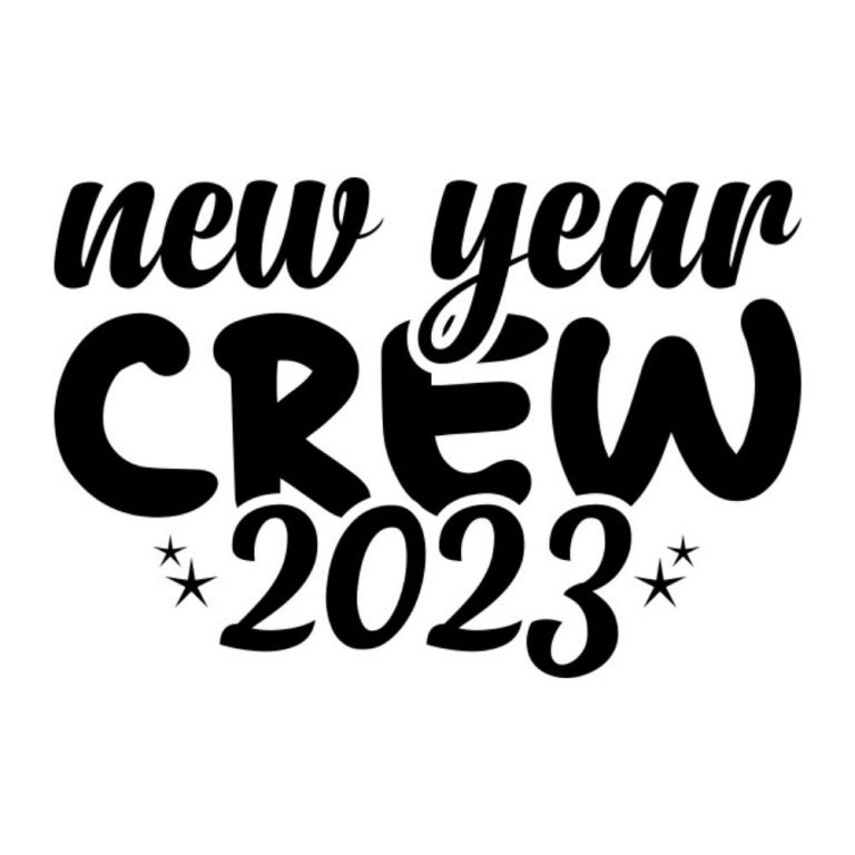 New Year Crew 2023 SVG, PNG, JPG, PSD, DXF, AI Files | Craftpi
