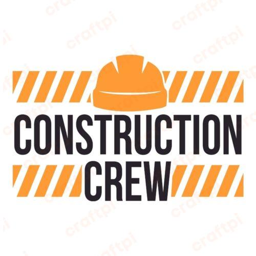 Construction Crew SVG, PNG, JPG, PSD, DXF, AI Files | Craftpi