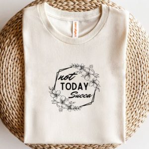 Not Today Succa Vector SVG, PNG, JPG, PSD, DXF Files | Craftpi