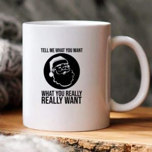 So Tell Me What You Want What You Really Really Want SVG, PNG, JPG, PSD ...