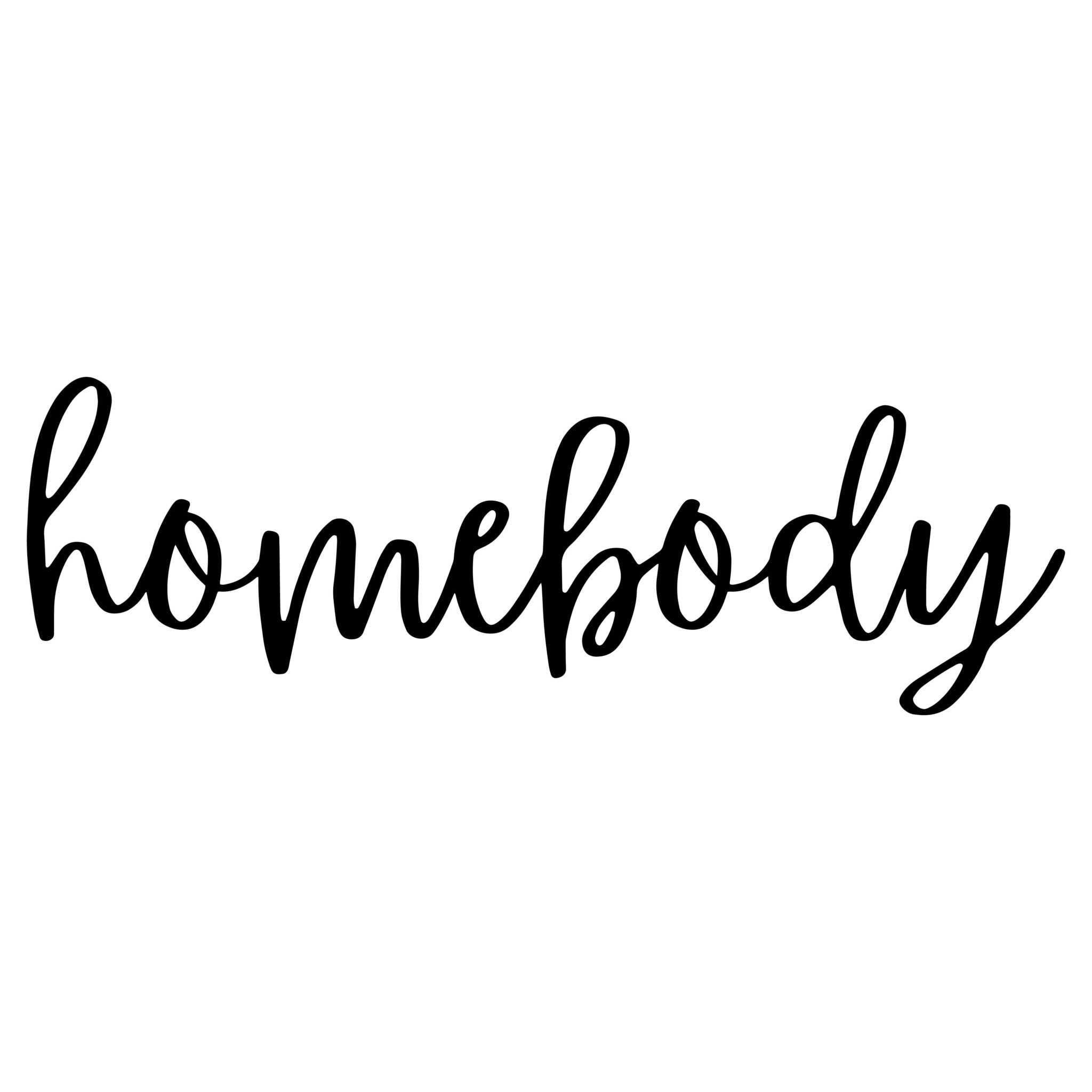 Homebody SVG, PNG, JPG, PSD, DXF Files | Craftpi