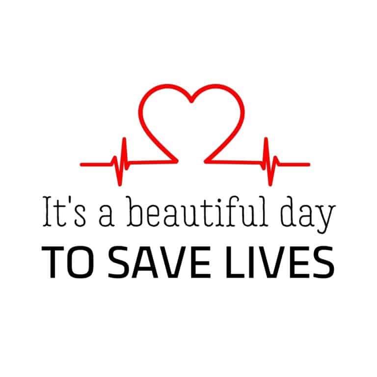 Its A Beautiful Day To Save Lives SVG, PNG, JPG, PDF Files | Craftpi