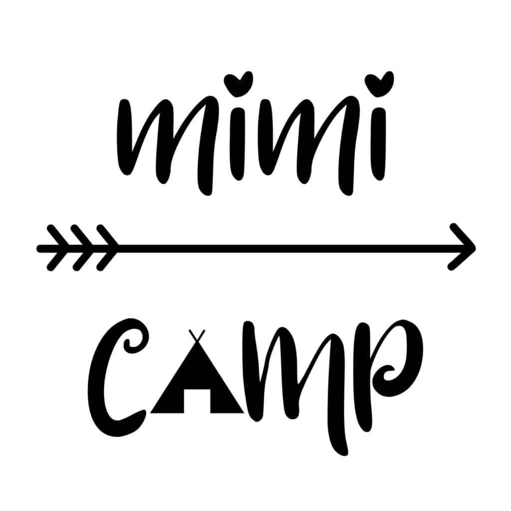 Mimi Camp SVG, PNG, JPG, PDF Files | Craftpi