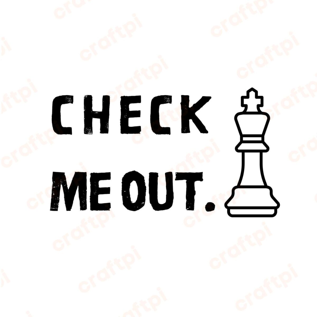 Chess I Am A Player SVG, PNG, JPG, PDF Files | Craftpi