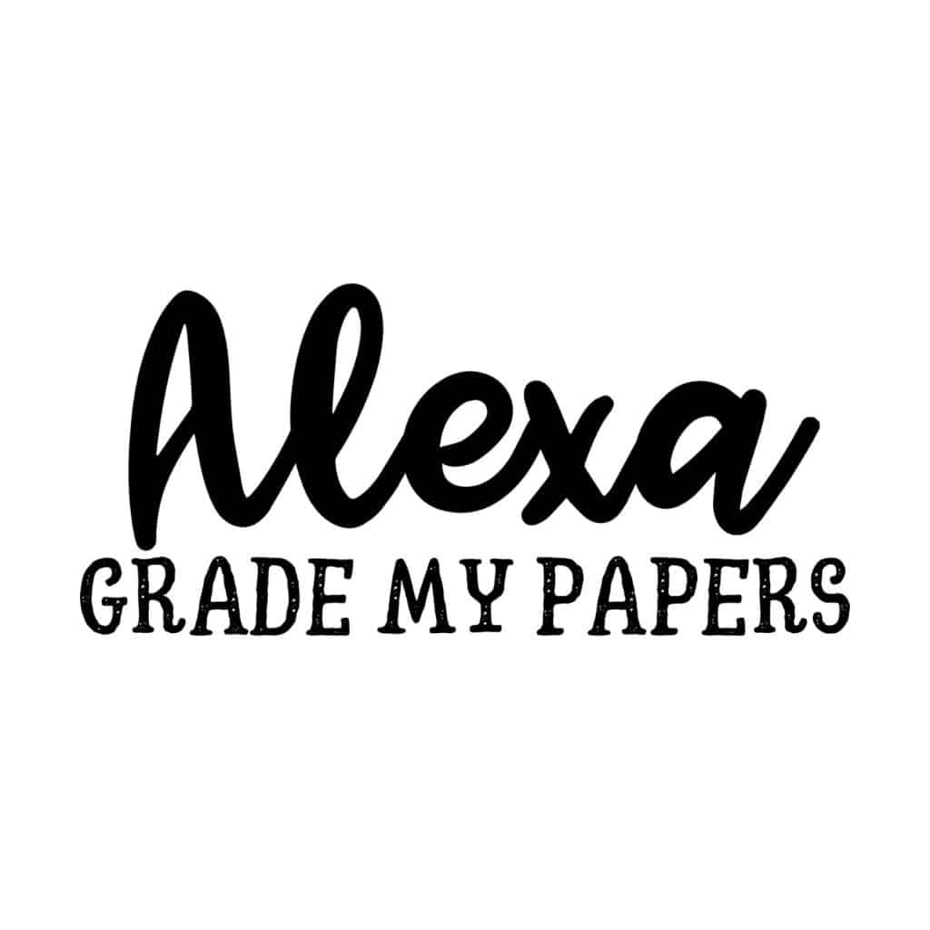 Free Alexa Grade My Papers SVG, PNG, JPG, PDF Files | Craftpi